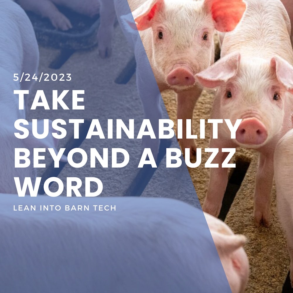 Using Barn Tech to Build a More Sustainable Operation